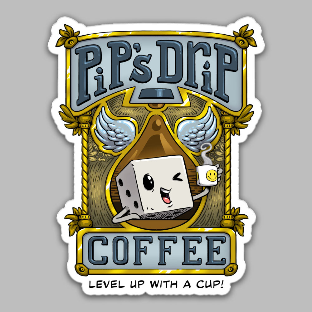 "Pip's Drip Coffee" Sticker| Certifiable Studios